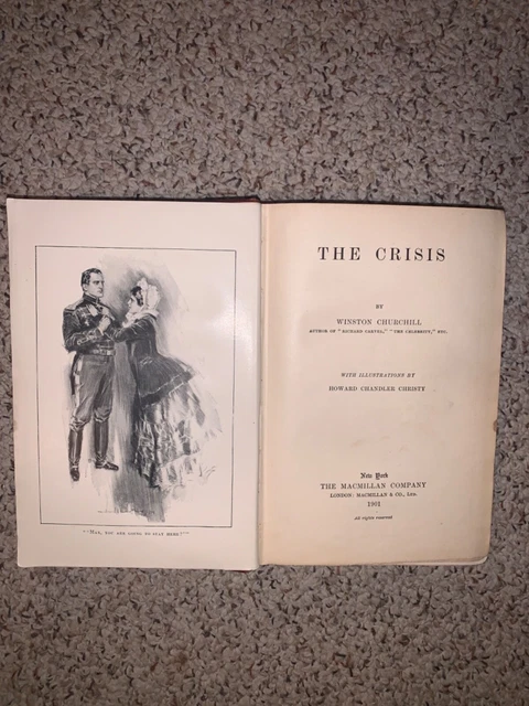 1901 FIRST EDITION Winston Churchill THE CRISIS South Pre-Civil War ...