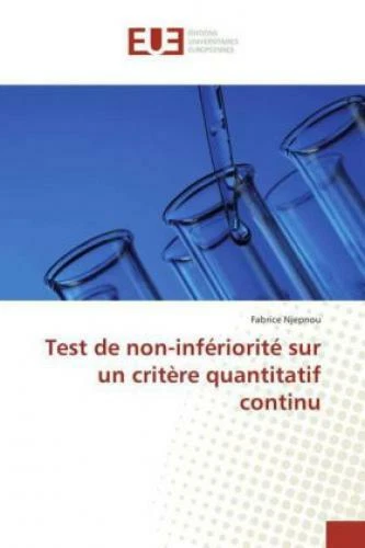 TEST DE NON-INFÉRIORITÉ sur un critère quantitatif continu 3150 EUR 54 ...