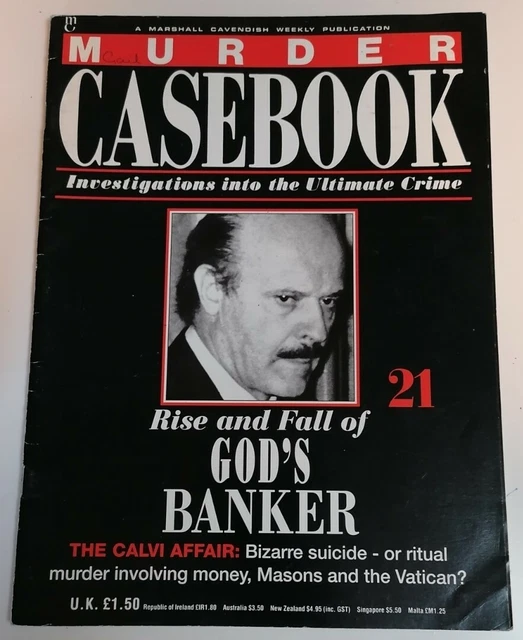 MAGAZINE - MURDER Casebook Issue #21 God's Banker Marshall Cavendish ...