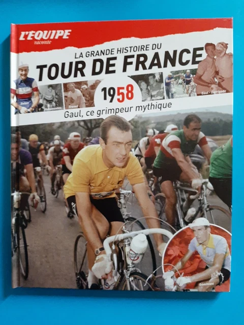 CYCLISME L'EQUIPE LIVRE La Grande Histoire Du Tour De France 1958 Charly Gaul EUR 6,99 - PicClick FR