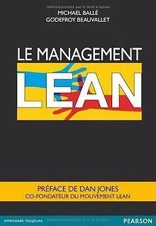 LE MANAGEMENT LEAN de Michael Ballé, Godefroy Beauvallet | Livre | état ...