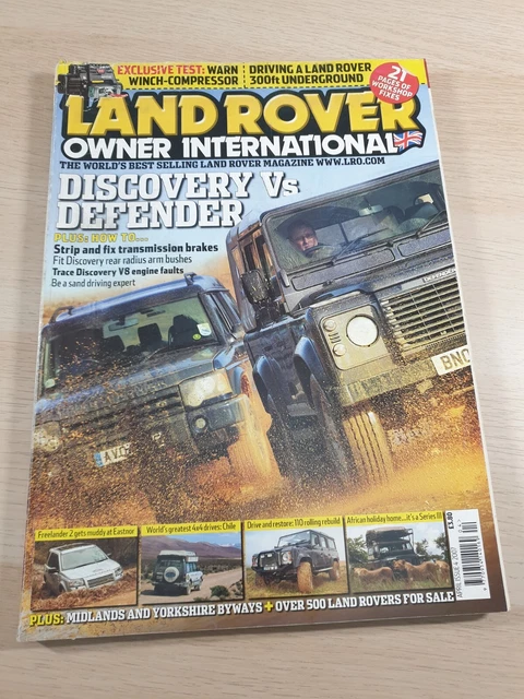 LAND ROVER OWNER International Magazine April 2007 Issue 4 Defender vs ...