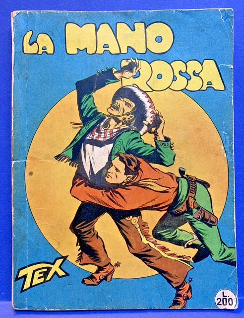 TEX GIGANTE N. 1 LA MANO ROSSA originale NON CENSURATO 478 SPILLATO Audace 1958 EUR 1.950,00 ...