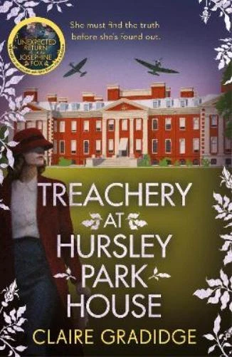 CLAIRE GRADIDGE TREACHERY at Hursley Park House (Poche) Josephine Fox ...