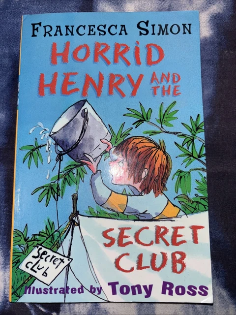 HORRID HENRY AND the Secret Club Francesca Simon Paperback 2000 £1.17 ...