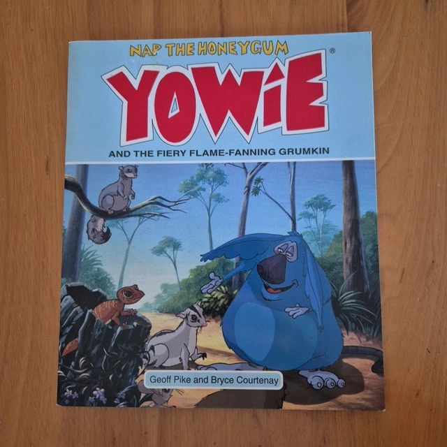 NAP THE HONEYGUM Yowie Fiery Grumkin Book Geoff Pike & Bryce Courtney ...