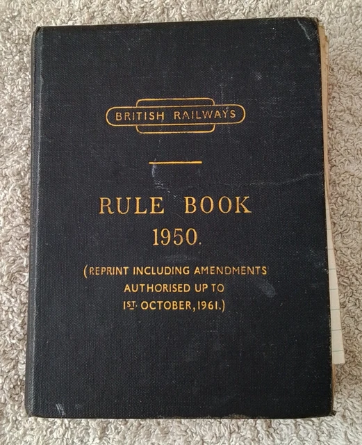 BRITISH RAILWAYS RULE BOOK 1950 & 1960S AMENDMENTS Trains Signalling ...