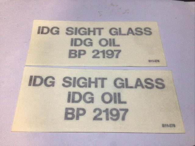 NOS ‘IDG SIGHT GLASS’ Label Decal Placard p/n B11-276 qty 2 (I/5) £10. ...
