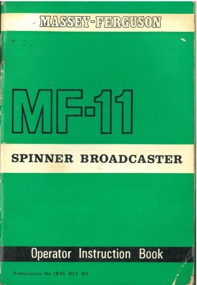 MASSEY FERGUSON MF11 Fertiliser Spinner Broadcaster Operators Manual ...