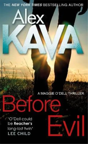 ALEX KAVA BEFORE Evil (Poche) Maggie O'Dell EUR 12,31 - PicClick FR