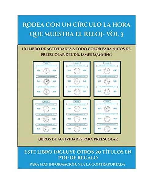 LIBROS DE ACTIVIDADES para preescolar (Rodea con un círculo la hora que ...