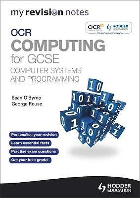 MY REVISION NOTES OCR Computing for GCSE Computer Systems and ...