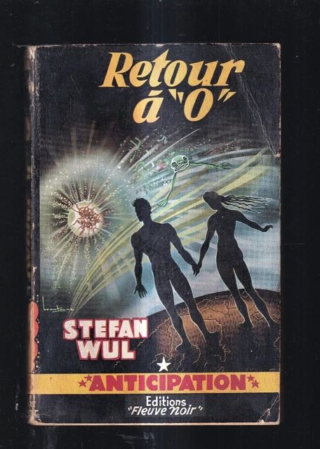 STEFAN WUL: ANTICIPATION N°78. Fleuve Noir. 1956. EUR 15,00 - PicClick FR