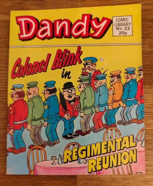 COMIC - CLASSIC Dandy Comic Library No #22 Colonel Blink In Regimental ...