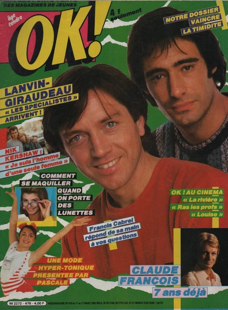 MAGAZINE OK ... N°478 ... Mars 1985 ... Gerard Lanvin, Claude Francois ...