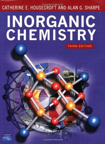 INORGANIC CHEMISTRY BY Catherine Housecroft £5.28 - PicClick UK