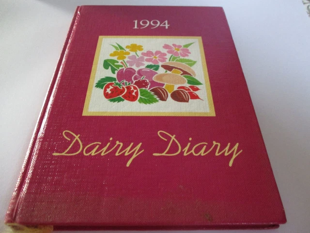 DAIRY DIARY 1994 Milk Marketing Board Book includes Recipies/Nutrition ...