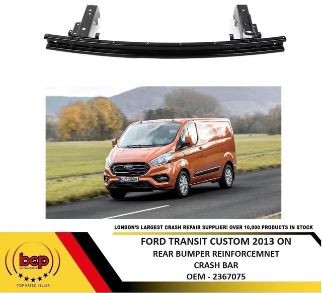 FORD TRANSIT CUSTOM 2013 - 2023 Rear Bumper Reinforcement Crash Bar ...