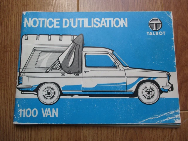 RARE MANUEL , notice de conduite et d'entretien Talbot 1100 van Simca ...