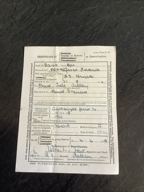 WW1 DEMOBILIZATION CERTIFICATE Royal Field Artillery, Royal Engineers £ ...