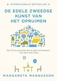 DE EDELE ZWEEDSE kunst van het opruimen: de edele Zwe... | Livre | état ...
