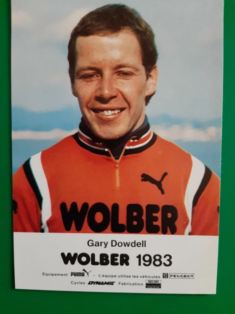 CYCLISME CARTE CYCLISTE GARY DOWDELL équipe WOLBER 1983 EUR 3,49 ...