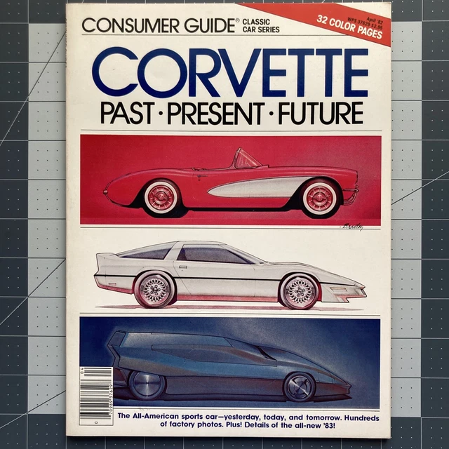 CORVETTE PAST PRESENT Future Consumer Guide car Magazine Vintage April ...