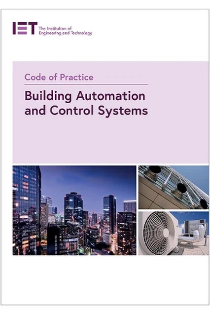 CODE OF PRACTICE for Building Automation and Control Systems by The ...