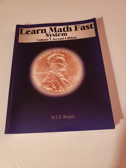 LEARN MATH FAST System Volume I: Basic Operations - Second Edition ...