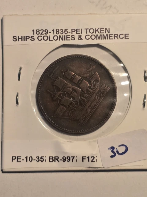 CANADIAN COLONIAL TOKEN 1829-1835c Ships Colonies Commerce PE-10-35; F ...