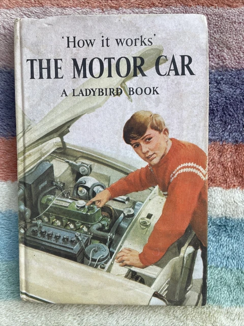LADYBIRD BOOK HOW It Works The Motor Car Series 654 2/6 £14.99 ...