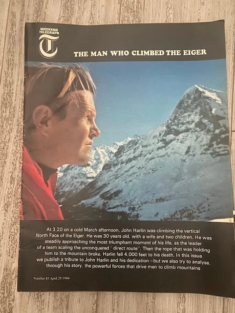 WEEKEND TELEGRAPH MAGAZINE 1966 April 29th climbing the Eiger, el Mahdi ...