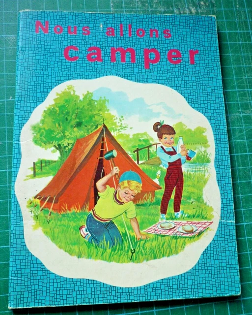 - NOUS ALLONS CAMPER - Editions René TOURET - enfant EUR 4,80 - PicClick FR