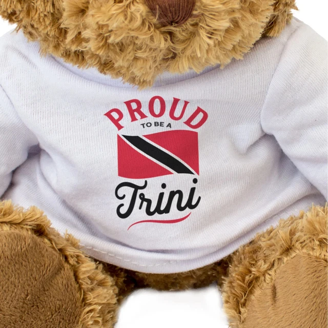 PROUD TO BE A TRINI - Teddy Bear - Cute Cuddly - Trinidad & Tobago Gift ...
