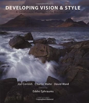 DEVELOPING VISION & Style: A Landscape Photography Masterclass: A Masterclass in EUR 17,73 ...