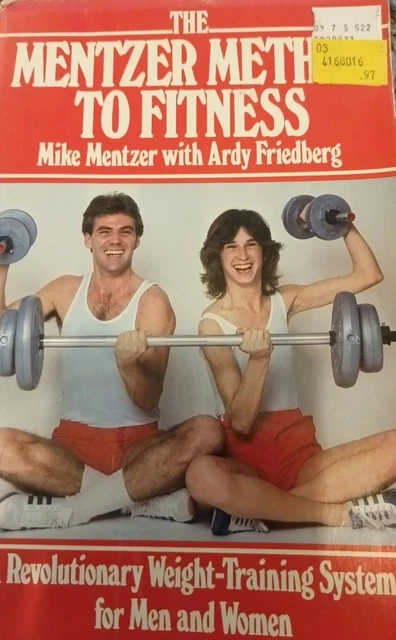 RARE MENTZER METHOD To Fitness With Mike MENTZER and Ardy Friedberg ...