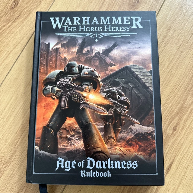 WARHAMMER: THE HORUS Heresy - Age of Darkness Rulebook (Hardback ...