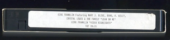 KIRK FRANKLIN LEAN On Me promo VHS REEL Mary J Blige BONO R.Kelly ...