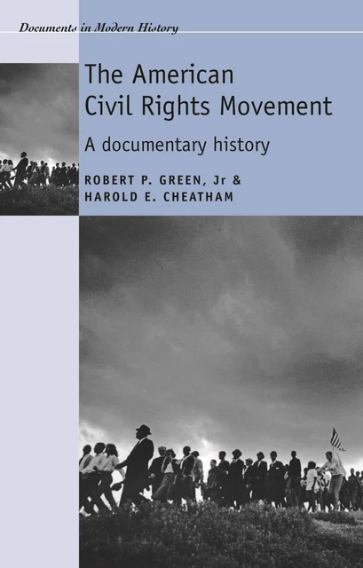 THE AMERICAN CIVIL rights movement: A documentary history (Documents in ...