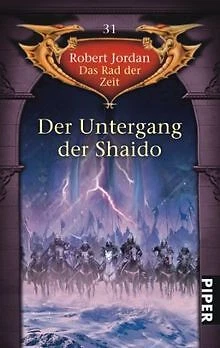 DER UNTERGANG DER Shaido: Das Rad der Zeit 31 de Jord... | Livre | état ...