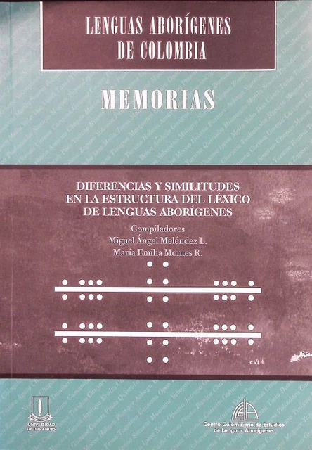 DIFERENCIAS Y SIMILITUDES en la estructura del léxico de lenguas aborígenes. 49o EUR 22,90 ...
