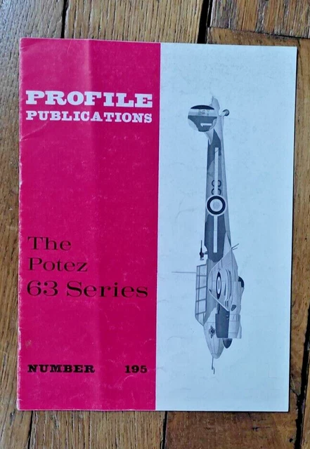PROFILE , N° 197 ," The Potez 63 Series ",Avion , Ww2,Militaria,France ...