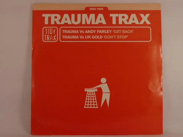 TRAUMA TRAX TRAUMA VS ANDY FARLEY 'GET BACK' (14) 2 Track 12" Single ...