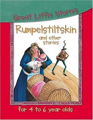 RUMPELSTILTSKIN AND OTHERS (Great Little Stories for 7 to 9 Year Olds ...