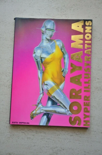 HAJIME SORAYAMA - Hyper Illustrations - Oshita edition EUR 100,00 - PicClick FR