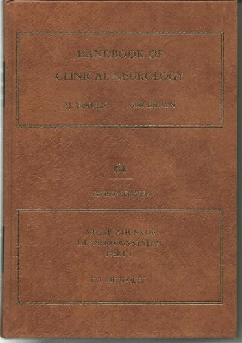 INTOXICATIONS OF THE Nervous System, Part 1 (Handbook of Clinical ...
