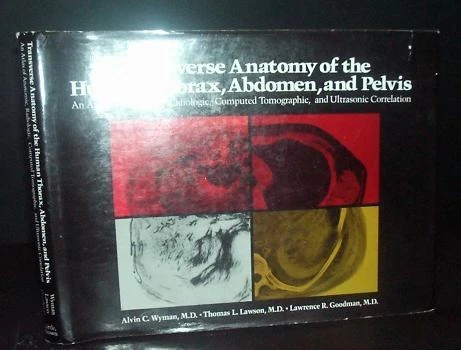 ATLAS D'ANATOMIE, THORAX abdomen bassin radiologie médecine EUR 54,01 ...