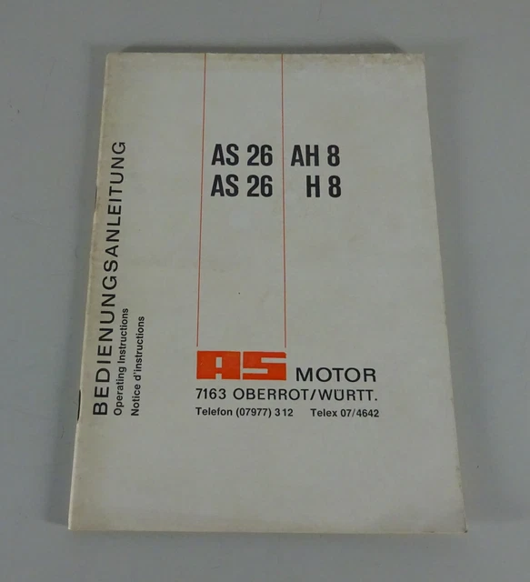 BETRIEBSANLEITUNG / ERSATZTEILLISTE AS-Motor Allmäher AS 26 AH8/H8 ...