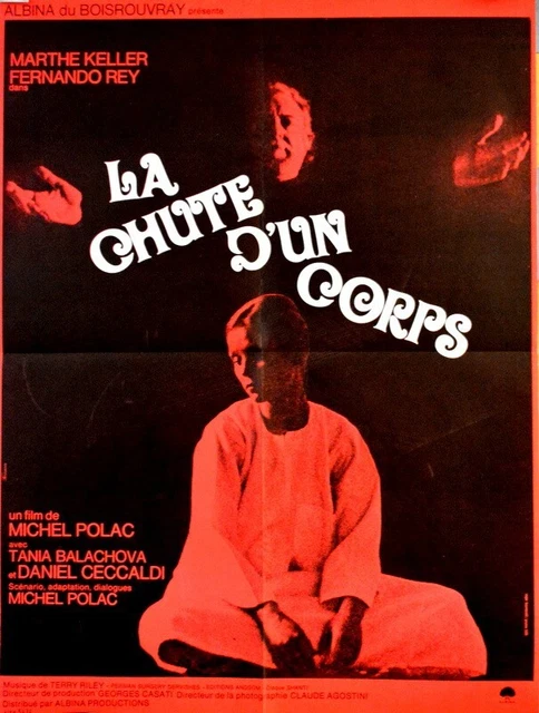 FERNANDO REY MARTHE Keller LA CHUTE D'UN CORPS Michel Polac 1973 60x80 ...