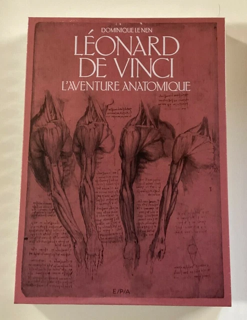 LEONARD DE VINCI L'aventure ANATOMIQUE Dominique Le Nen LIVRE EUR 17,00 ...